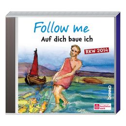 CD &raquo;Follow me &ndash; Auf dich baue ich&laquo;