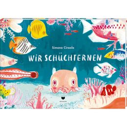 Wir Sch&uuml;chternen