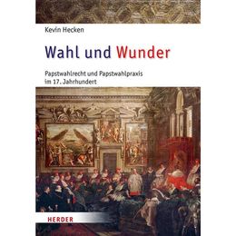 Wahl und Wunder