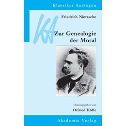 Friedrich Nietzsche: Genealogie der Moral