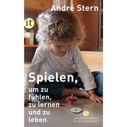Spielen, um zu f&uuml;hlen, zu lernen und zu leben