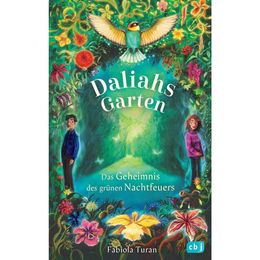 cbj Daliahs Garten - Das Geheimnis des gr&uuml;nen Nachtfeuers
