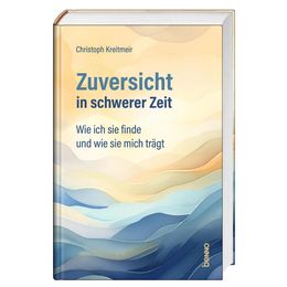 Zuversicht in schwerer Zeit