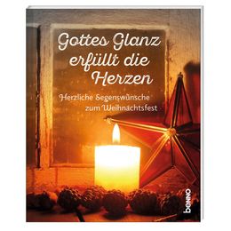 Gottes Glanz erf&uuml;llt die Herzen