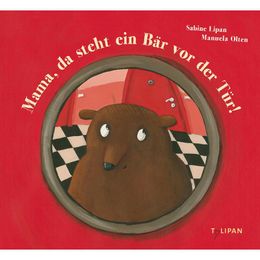 Mama, da steht ein B&auml;r vor der T&uuml;r!