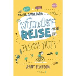 Die unglaubliche Wunderreise des Freddie Yates