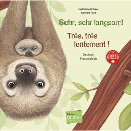 Sehr, sehr langsam! (Deutsch-Franz&ouml;sisch)
