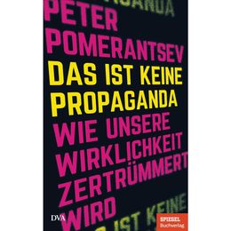 Das ist keine Propaganda