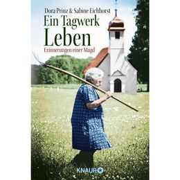 Ein Tagwerk Leben