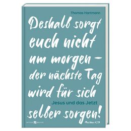 Jesus und das Jetzt