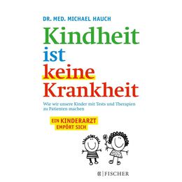 Kindheit ist keine Krankheit