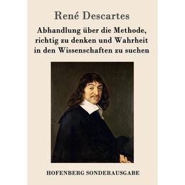 Hofenberg Abhandlung &uuml;ber die Methode, richtig zu denken und Wahrheit in den Wissenschafte...