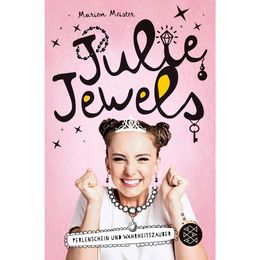 Julie Jewels - Perlenschein und Wahrheitszauber