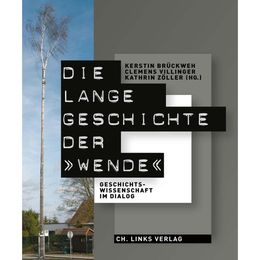 Die lange Geschichte der &raquo;Wende&laquo;