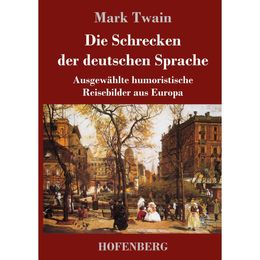 Hofenberg Die Schrecken der deutschen Sprache