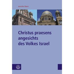 Christus praesens angesichts des Volkes Israel