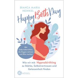 K&ouml;sel-Verlag Happy Birth Day