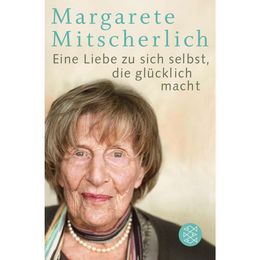 Eine Liebe zu sich selbst, die gl&uuml;cklich macht