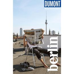 DUMONT Reise-Taschenbuch Reisef&uuml;hrer Berlin
