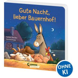Gute Nacht, lieber Bauernhof!