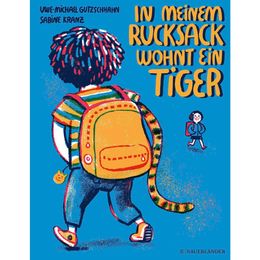 In meinem Rucksack wohnt ein Tiger