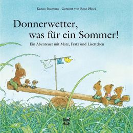 Donnerwetter, was f&uuml;r ein Sommer!