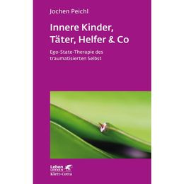 Innere Kinder, T&auml;ter, Helfer & Co (Leben lernen, Bd. 202)
