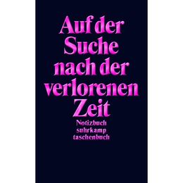 Notizbuch &raquo;Auf der Suche nach der verlorenen Zeit&laquo;