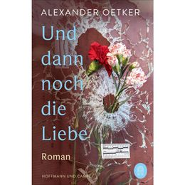 Und dann noch die Liebe