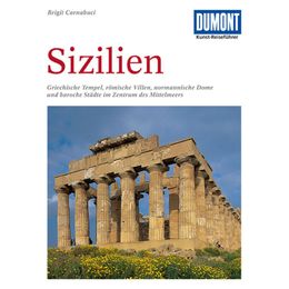 DuMont Kunst-Reisef&uuml;hrer Sizilien