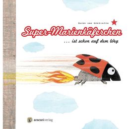 Super-Marienk&auml;ferchen... ist schon auf dem Weg