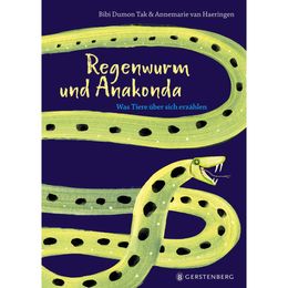 GERSTENBERG Regenwurm und Anakonda