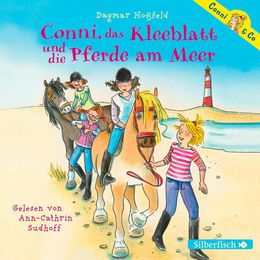 Silberfisch Conni & Co 11: Conni, das Kleeblatt und die Pferde am Meer