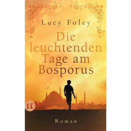 Die leuchtenden Tage am Bosporus