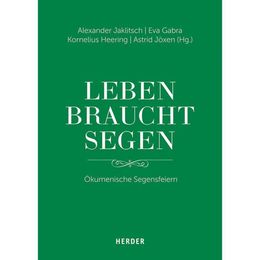 "Leben braucht Segen"