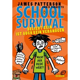 School Survival 06 - Beliebt sein ist auch kein Vergn&uuml;gen