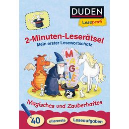 Duden Leseprofi - 2-Minuten-Leser&auml;tsel: Mein erster Lesewortschatz. Magisches un...