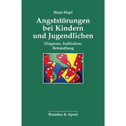 Angstst&ouml;rungen bei Kindern und Jugendlichen