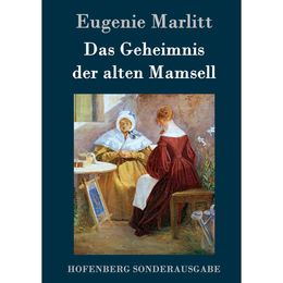 Hofenberg Das Geheimnis der alten Mamsell