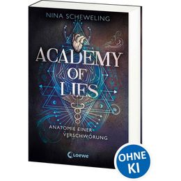 Academy of Lies (Band 1) - Anatomie einer Verschw&ouml;rung