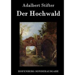 Hofenberg Der Hochwald