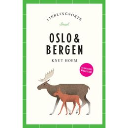 Oslo & Bergen Reisef&uuml;hrer LIEBLINGSORTE