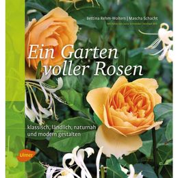 Ein Garten voller Rosen