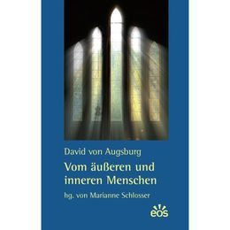Vom &auml;u&szlig;eren und inneren Menschen
