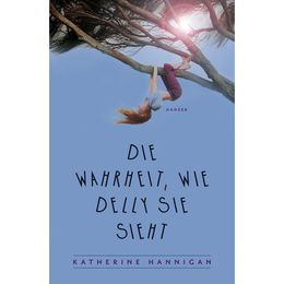 Die Wahrheit, wie Delly sie sieht