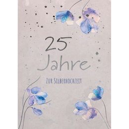 Gl&uuml;ckwunschkarte - Zur Silberhochzeit (6 St&uuml;ck)