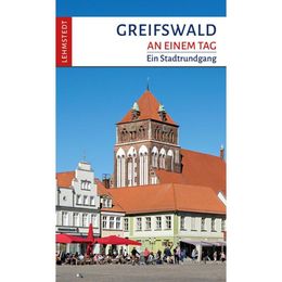 Greifswald an einem Tag