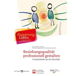 Beziehungsqualit&auml;t professionell gestalten (1 St&uuml;ck)
