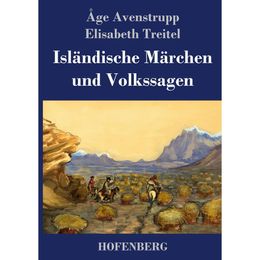 Hofenberg Isl&auml;ndische M&auml;rchen und Volkssagen
