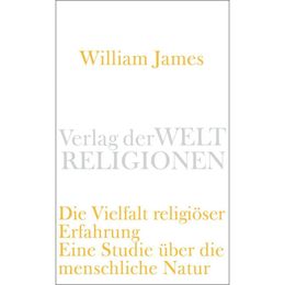 Die Vielfalt religi&ouml;ser Erfahrung